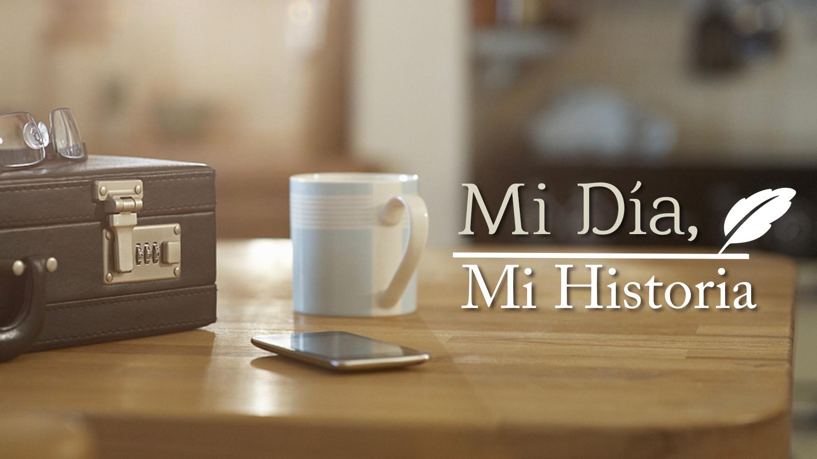 Mi Día, Mi Historia